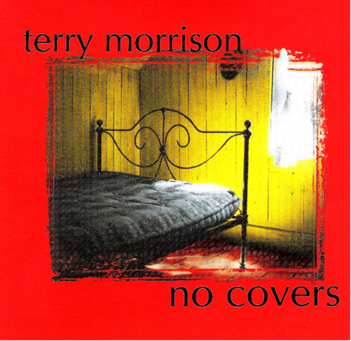 No Covers | Terry Morrison