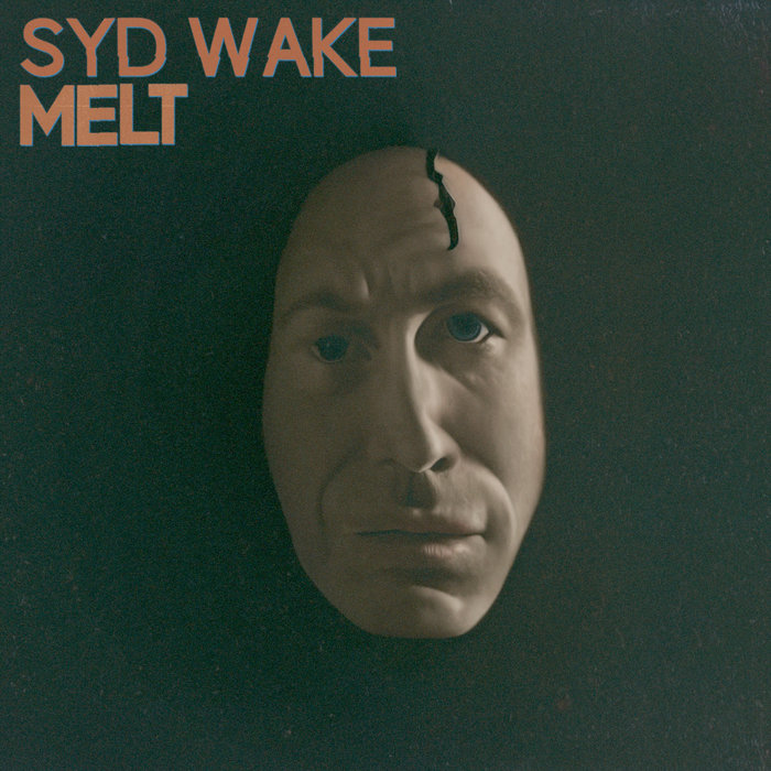 Melt | Syd Wake
