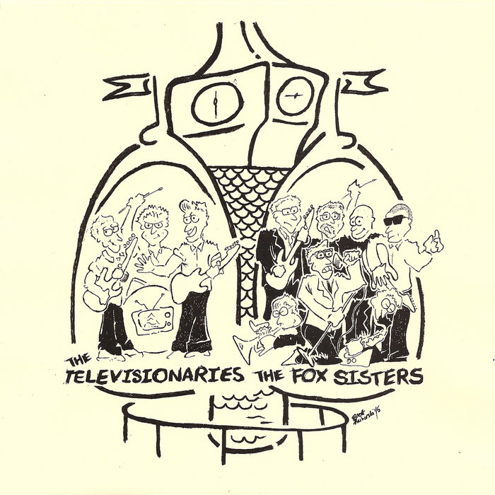 The Fox Sisters/The Televisionaries Split Single | The Fox Sisters
