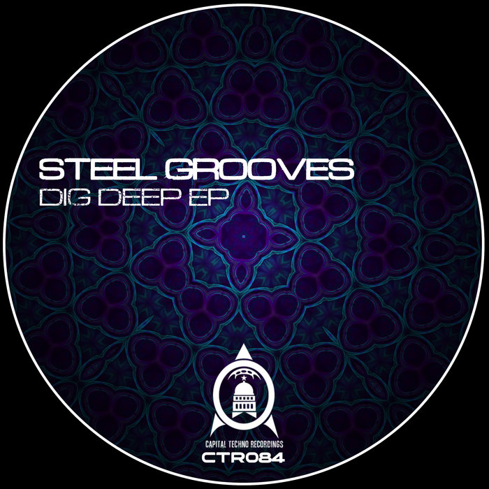 Dig Deep EP | Steel Grooves