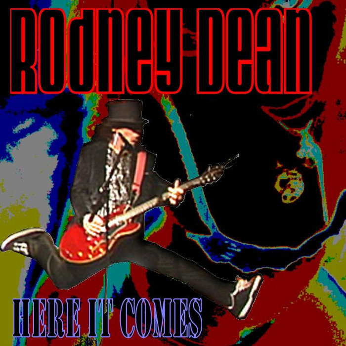 Here it Comes | Rodney Dean Music