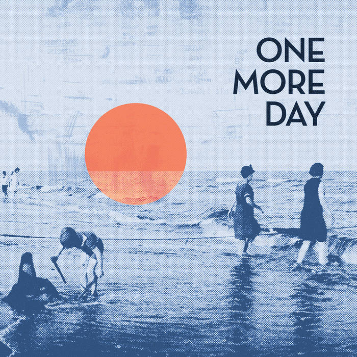 One More Day | WHITEWAITS