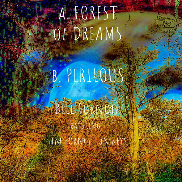 Forest of Dreams | Bill Fornoff