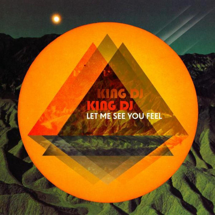 Let Me See You Feel | King DJ | Bearfunk