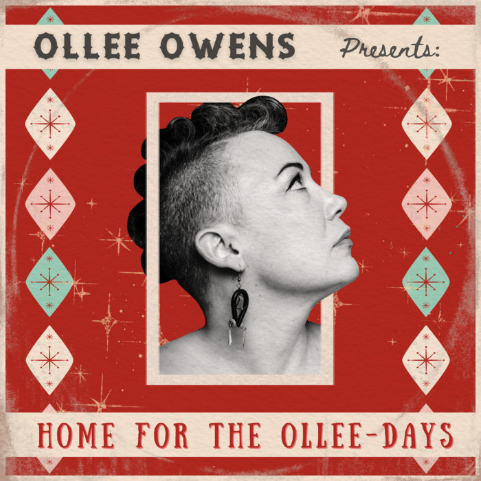 Home for the Ollee-Days | Ollee Owens