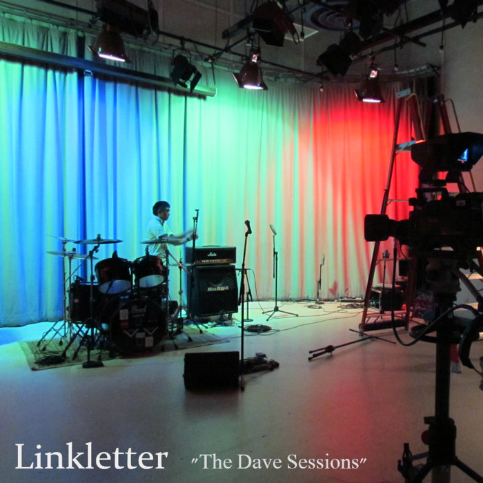 The Dave Sessions | Linkletter