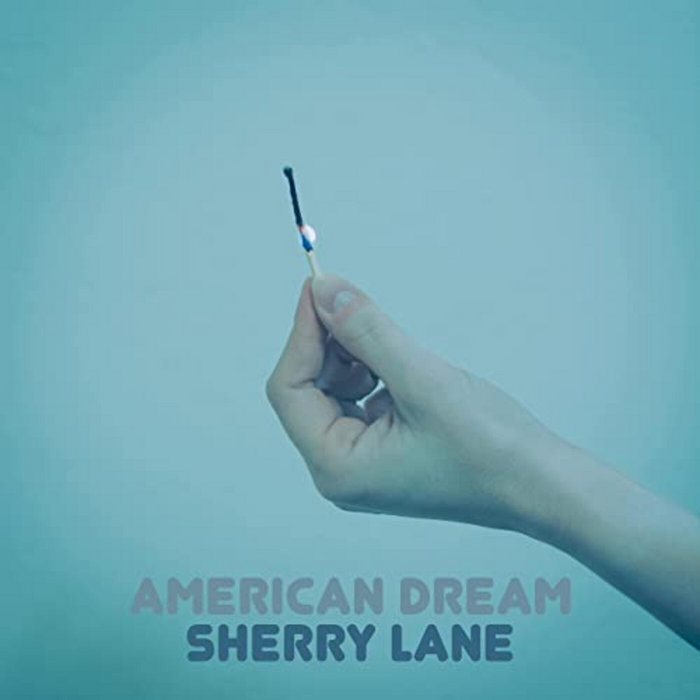 American Dream (Explicit) | Sherry Lane