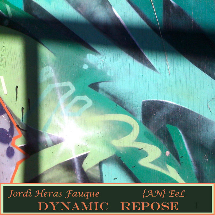 Dynamic Repose | Jordi Heras Fauque / {AN} EeL | {AN} Eel