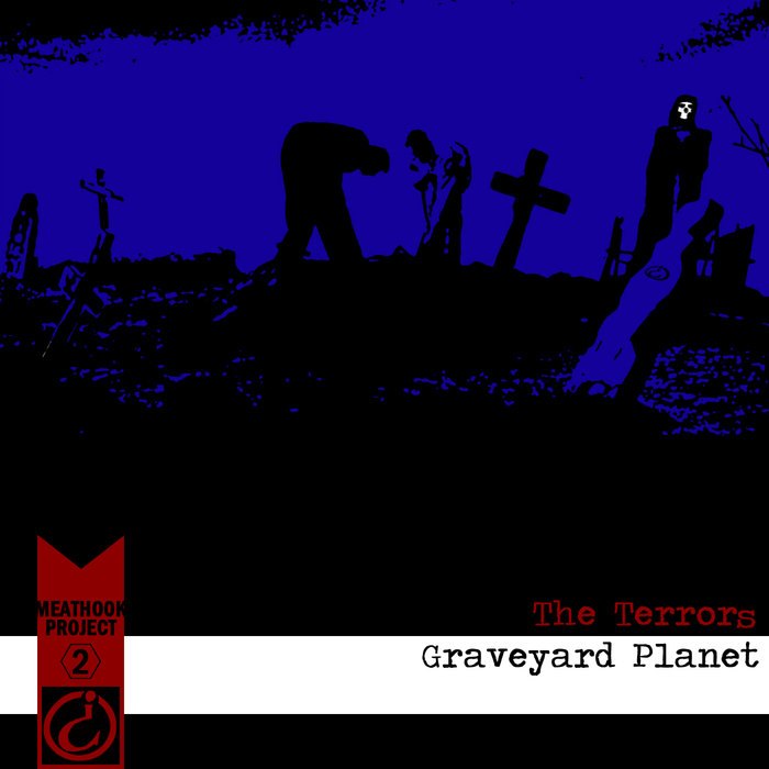 Graveyard Planet | The Terrors