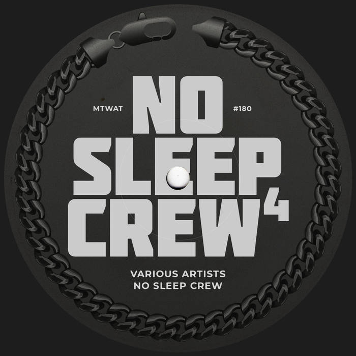 No Sleep Crew 4 [free download] | Various Artists | My Techno Weighs A Ton