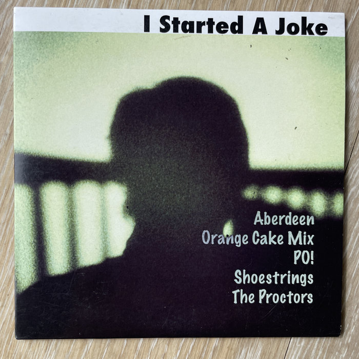 I Started a Joke | The Proctors