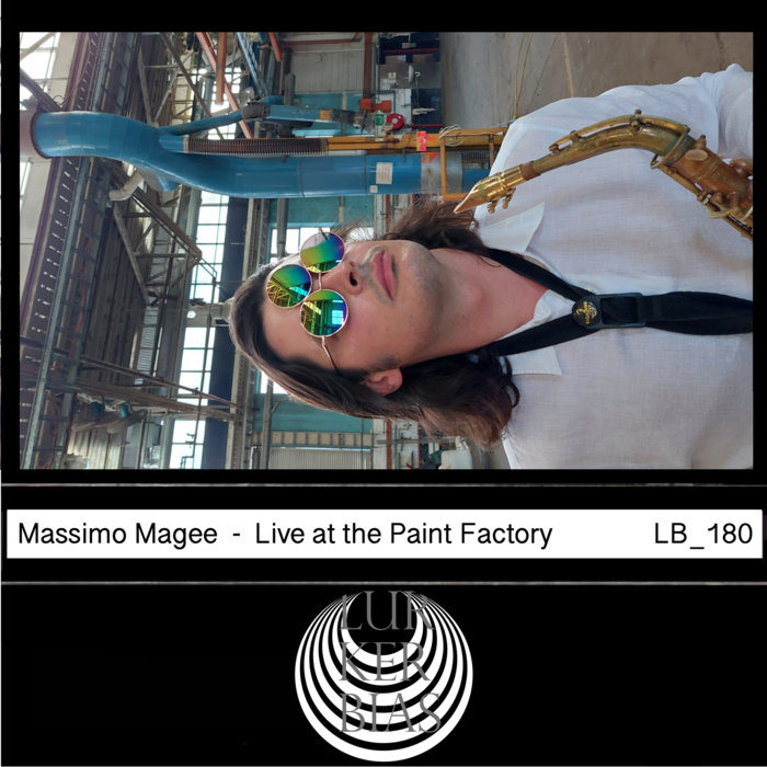 Live at the Paint Factory | Massimo Magee | Lurker Bias