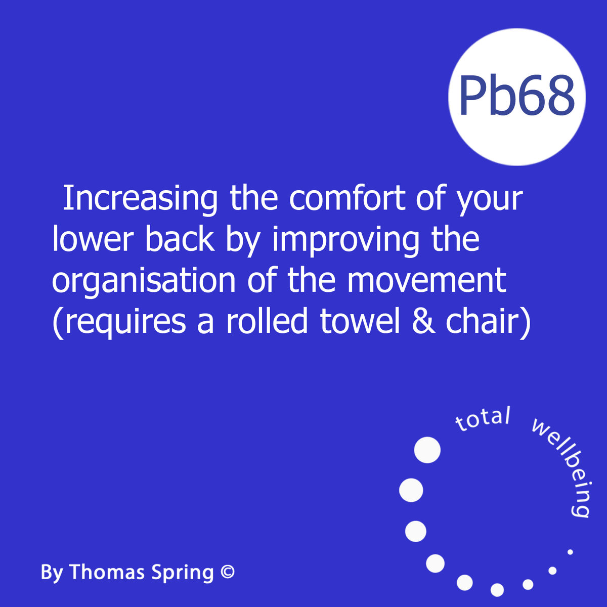 Pb68 Increasing the comfort of your lower back by improving the organisation of the movement ...