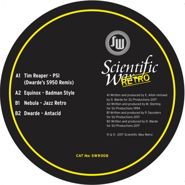 Sci Wax Retro Vol 8 | Tim Reaper, Equinox, Nebula, Dwarde | Scientific Wax