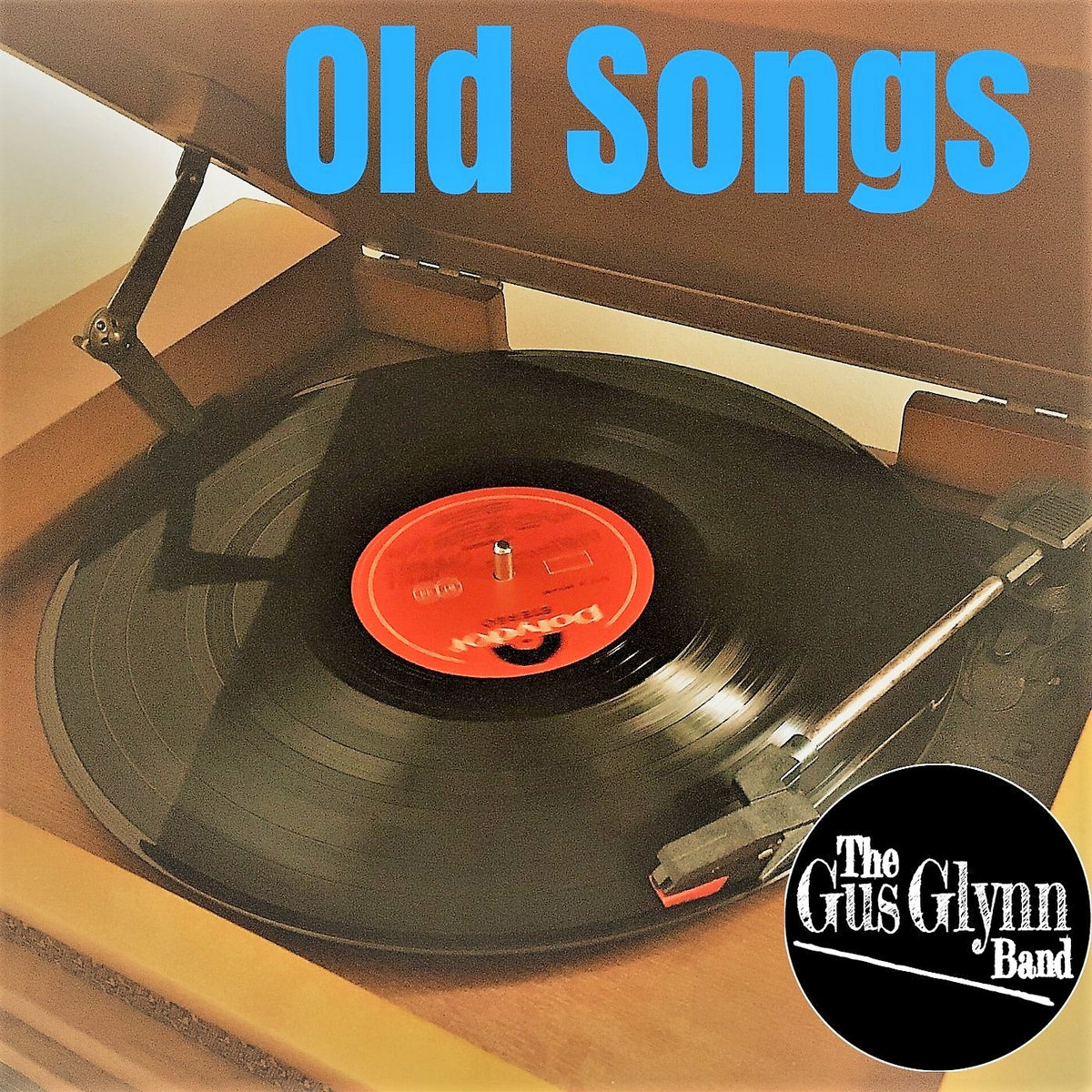 Old Songs | The Gus Glynn Band