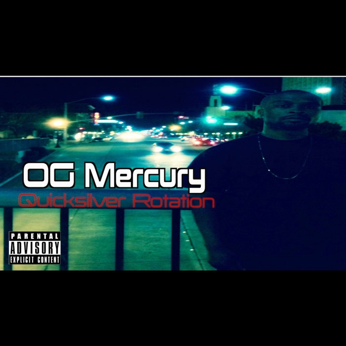 Quicksilver Rotation | OG Mercury