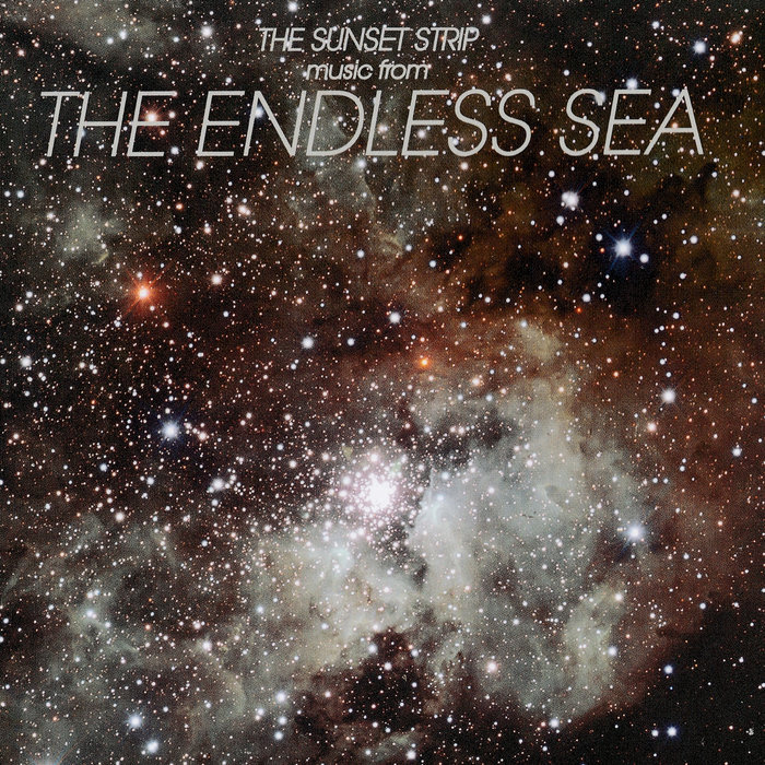 The Endless Sea | The Sunset Strip