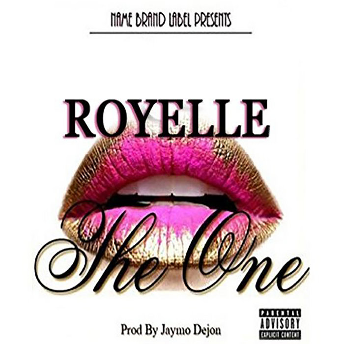 The One | Royelle