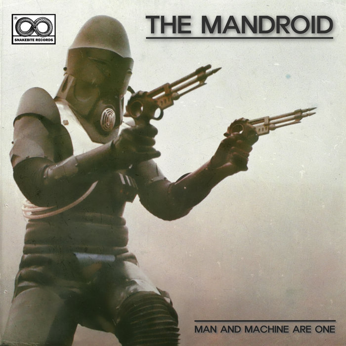 Man And Machine Are One | The Mandroid