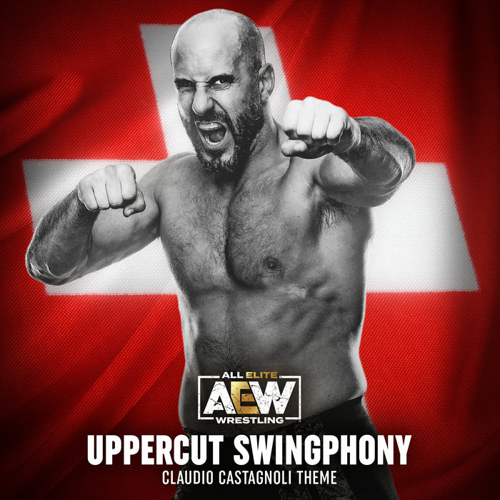 Uppercut Swingphony (Claudio Castagnoli AEW Theme) | All Elite Wrestling