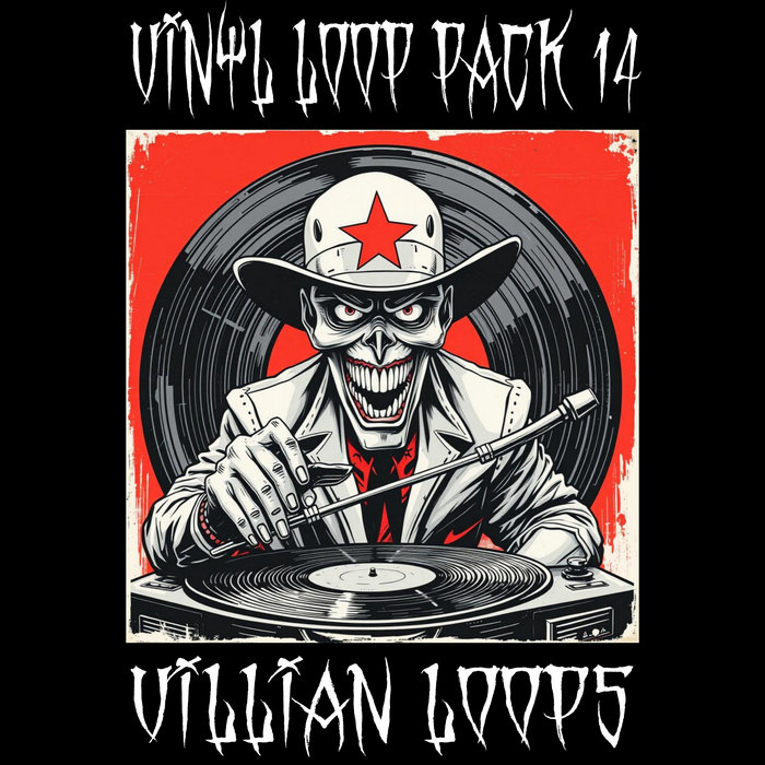 Vinyl Loops Pack 14 - Villain Loops | Vinyl Loops