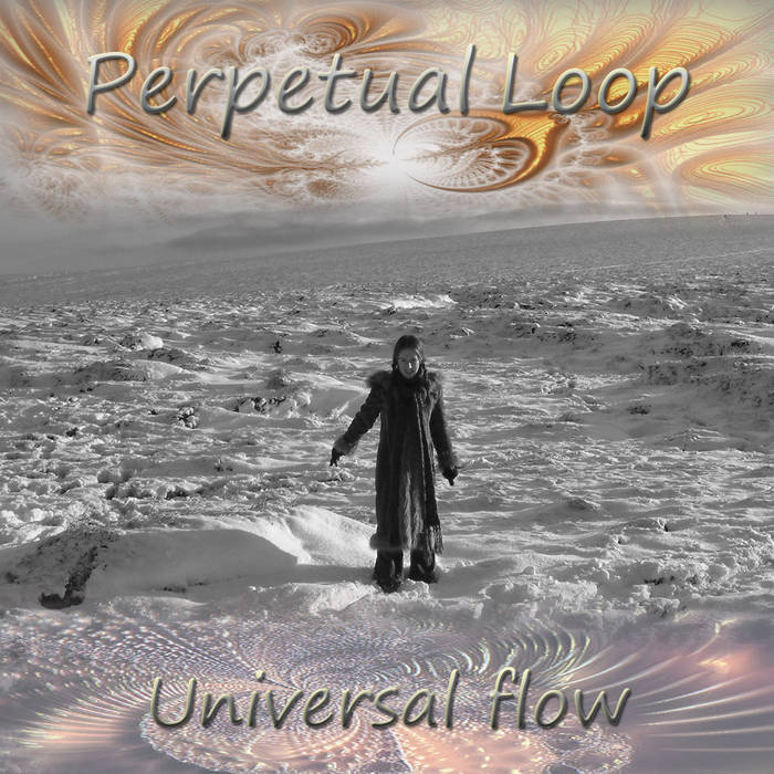 Universal Flow | Perpetual Loop