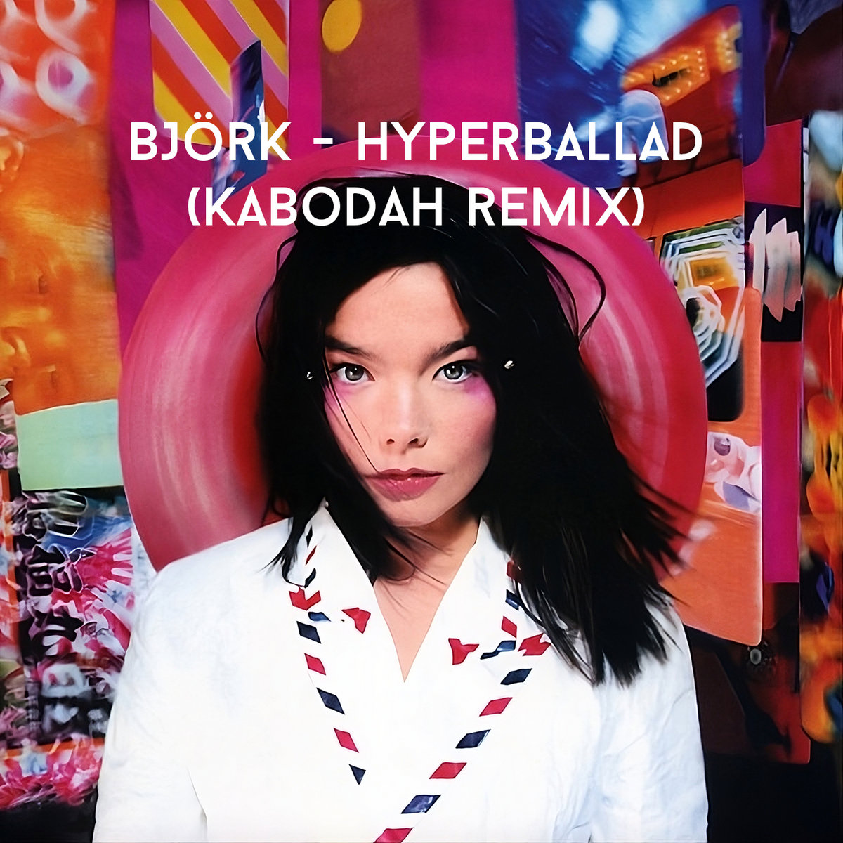 Bjork - Hyperballad (Kabodah Remix) | Kabodah