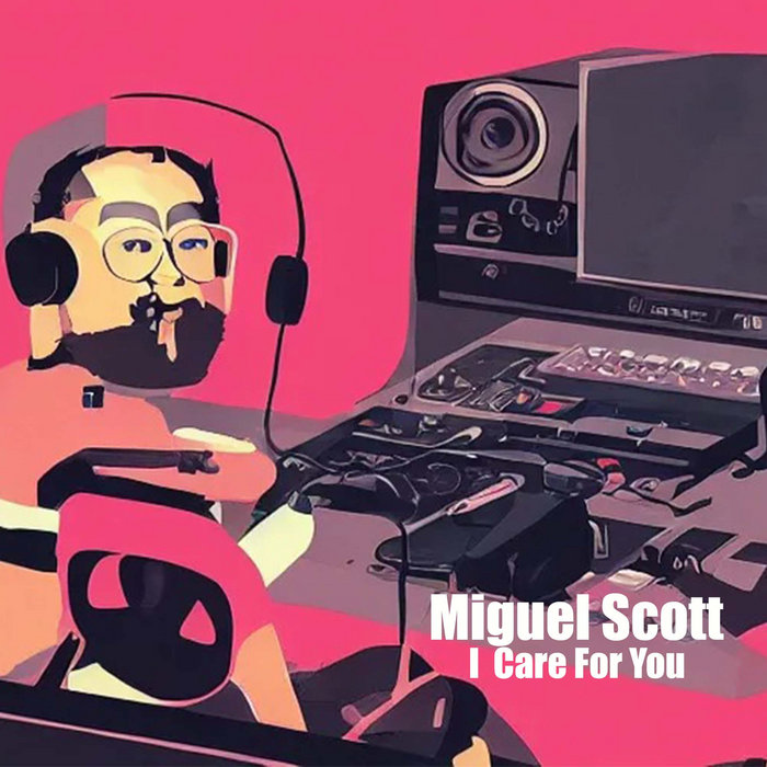 Miguel Scott I Care For You | Miguel Scott | Afrinative Soul Records