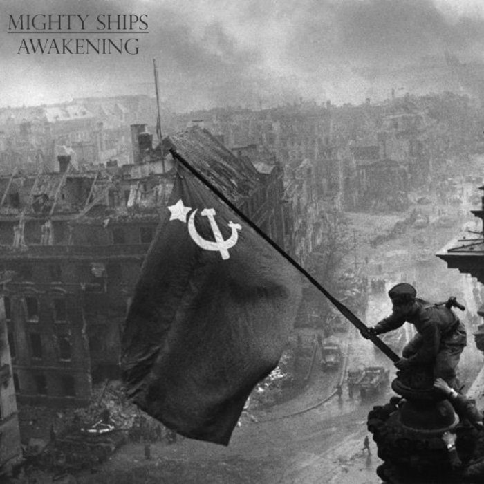 Awakening | Mighty Ships