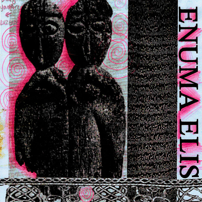 Enuma Elis | Enuma Elis | Sodomites Neurodivergentes