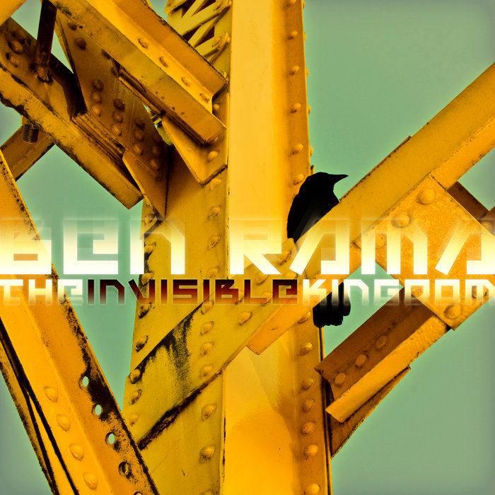 The Invisible Kingdom | Ben Rama | Ektoplazm