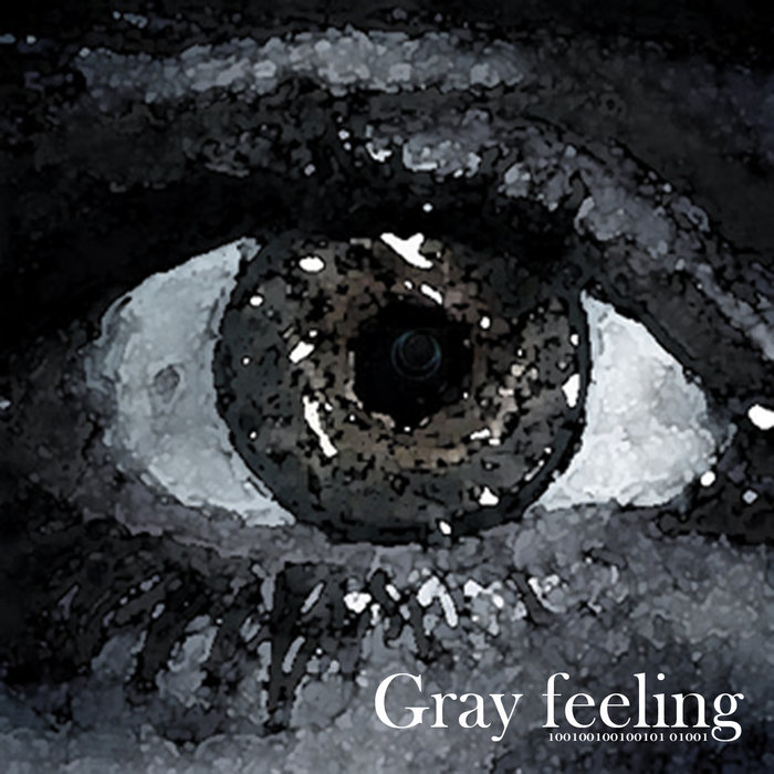 Gray Feeling | Elypixa | BFW recordings