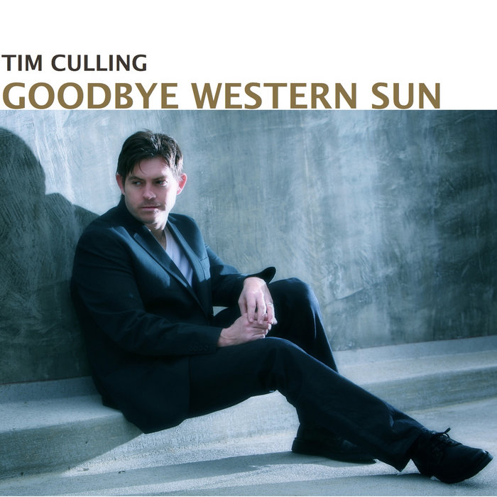 Good Bye Western Sun | Tim Culling
