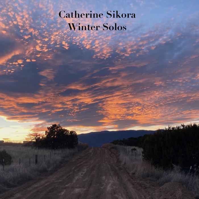 Winter Solos | Catherine Sikora