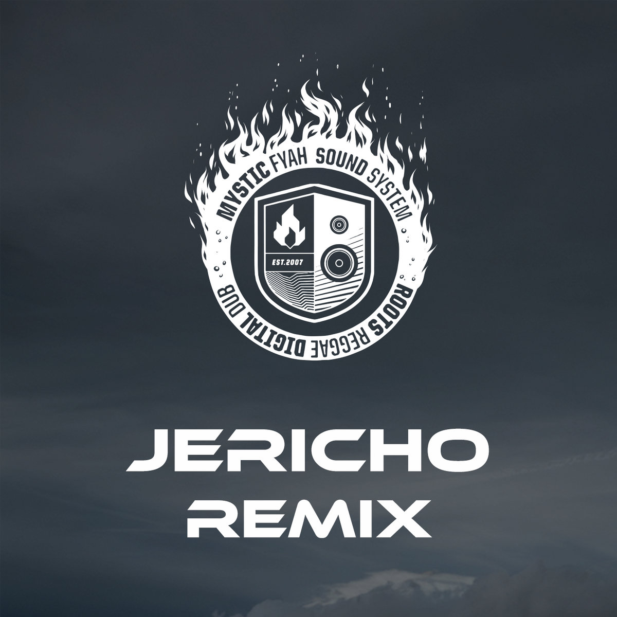 Jericho (remix) | MYSTIC FYAH