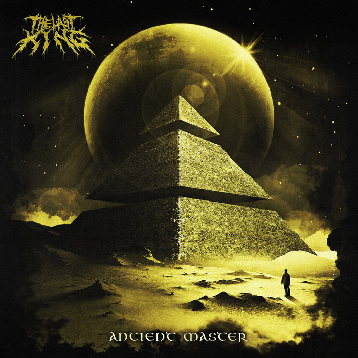 Ancient Master | The Last King