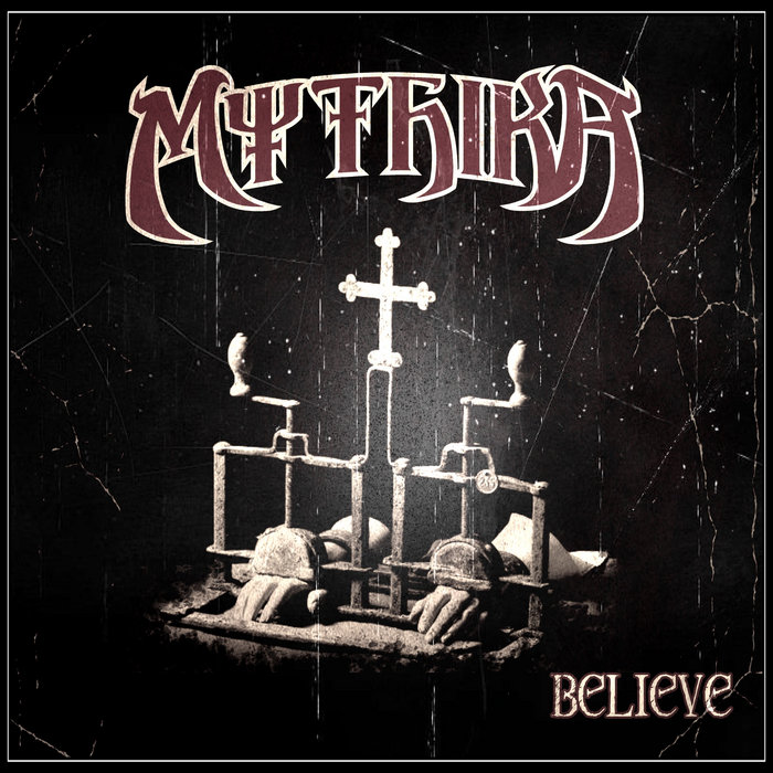 Believe | Mythika | MYTHIKA