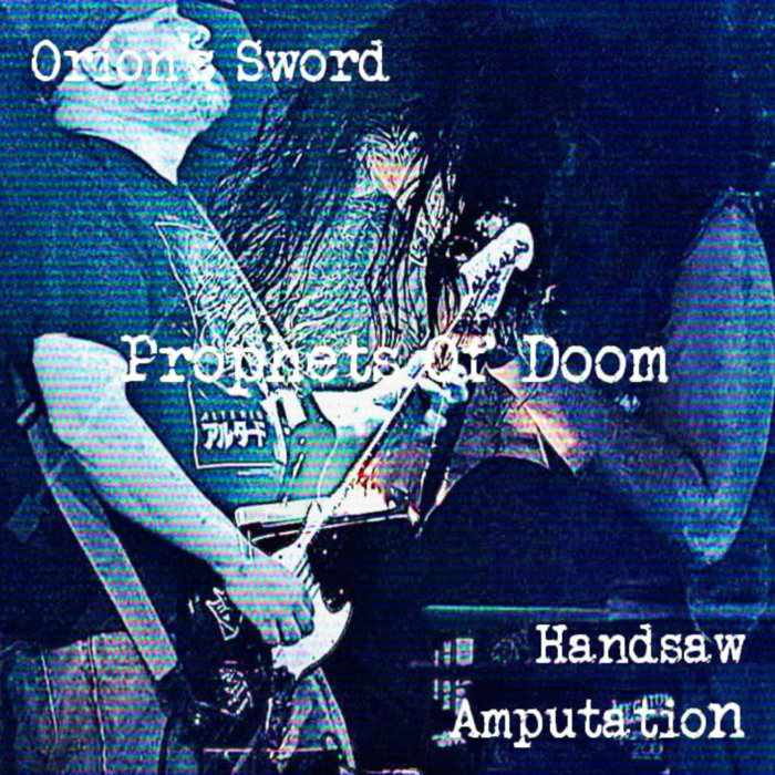 Prophets of doom | Handsaw amputation