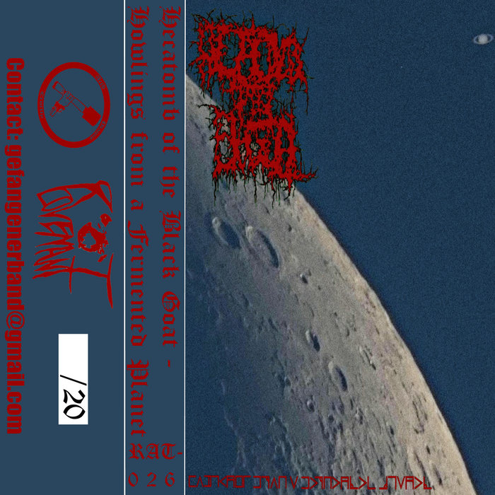 RAT-026 - Hecatomb of the Black Goat - Howlings from a Fermented Planet ...
