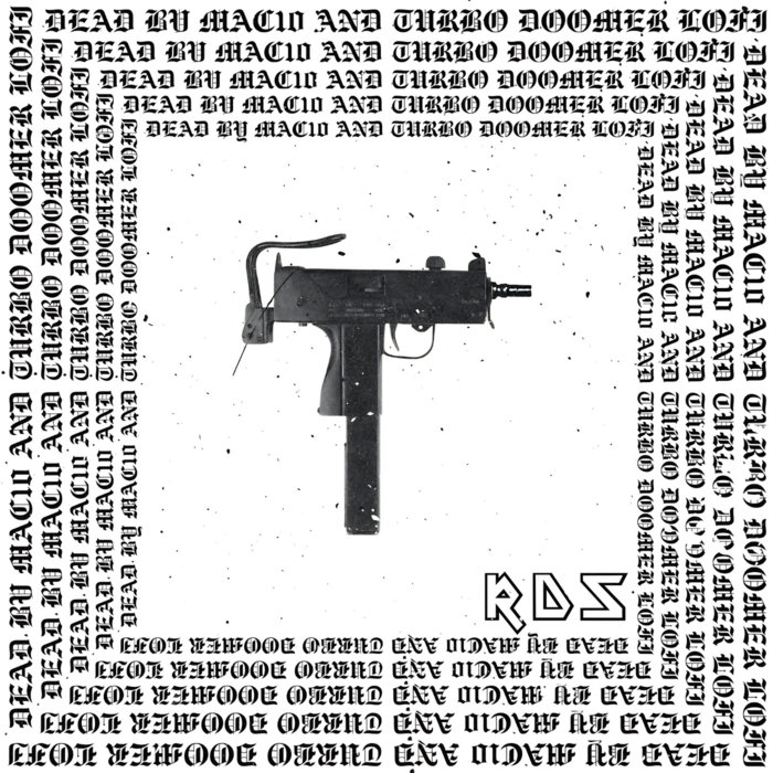 Dead by MAC-10 and Turbo Doomer Lo-fi | Rua Do Sono