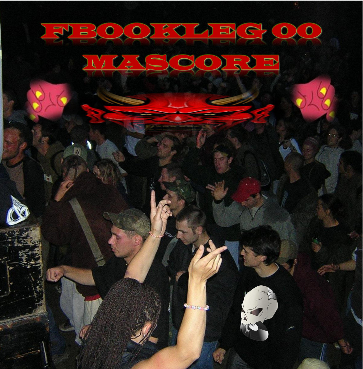 Fbookleg00 (remaster) | Mascore | Crucifer Metapsykose Stratosferik