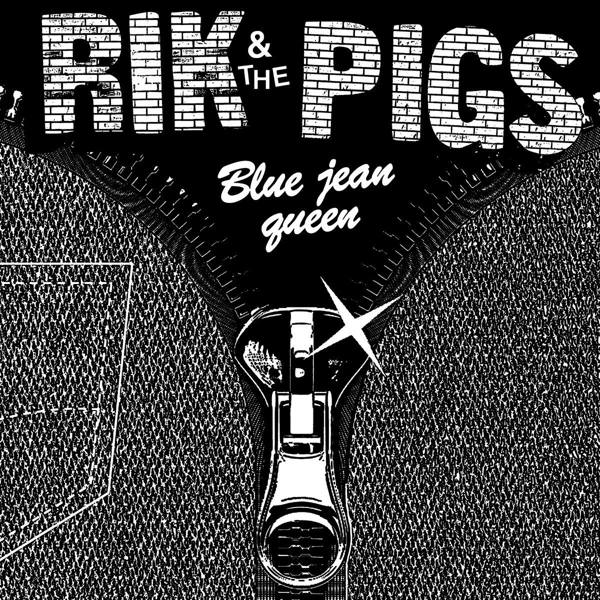 Blue Jean Queen | Rik & the Pigs