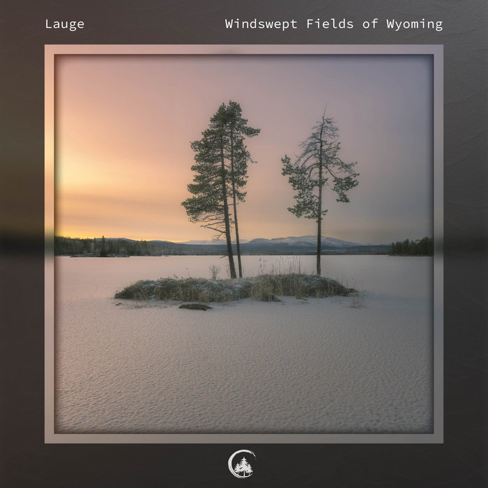 Windswept Fields of Wyoming | Lauge & Baba Gnohm