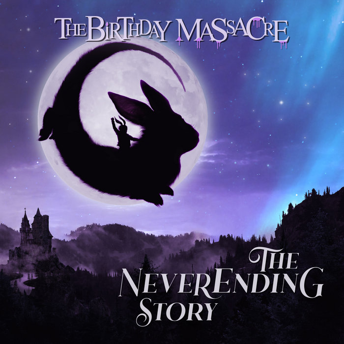 The NeverEnding Story | The Birthday Massacre