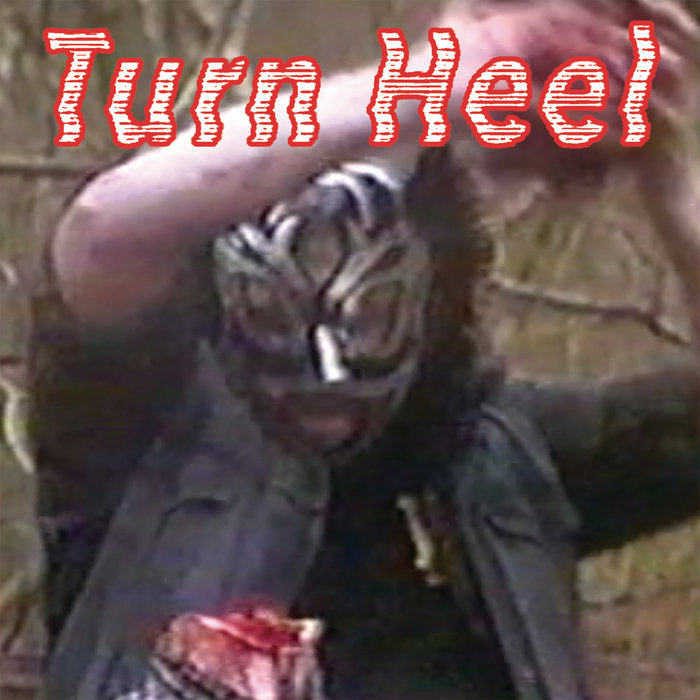 TURN HEEL OST | TURN HEEL / CHERISH | DARK DIMENSIONS PRODUCTIONS