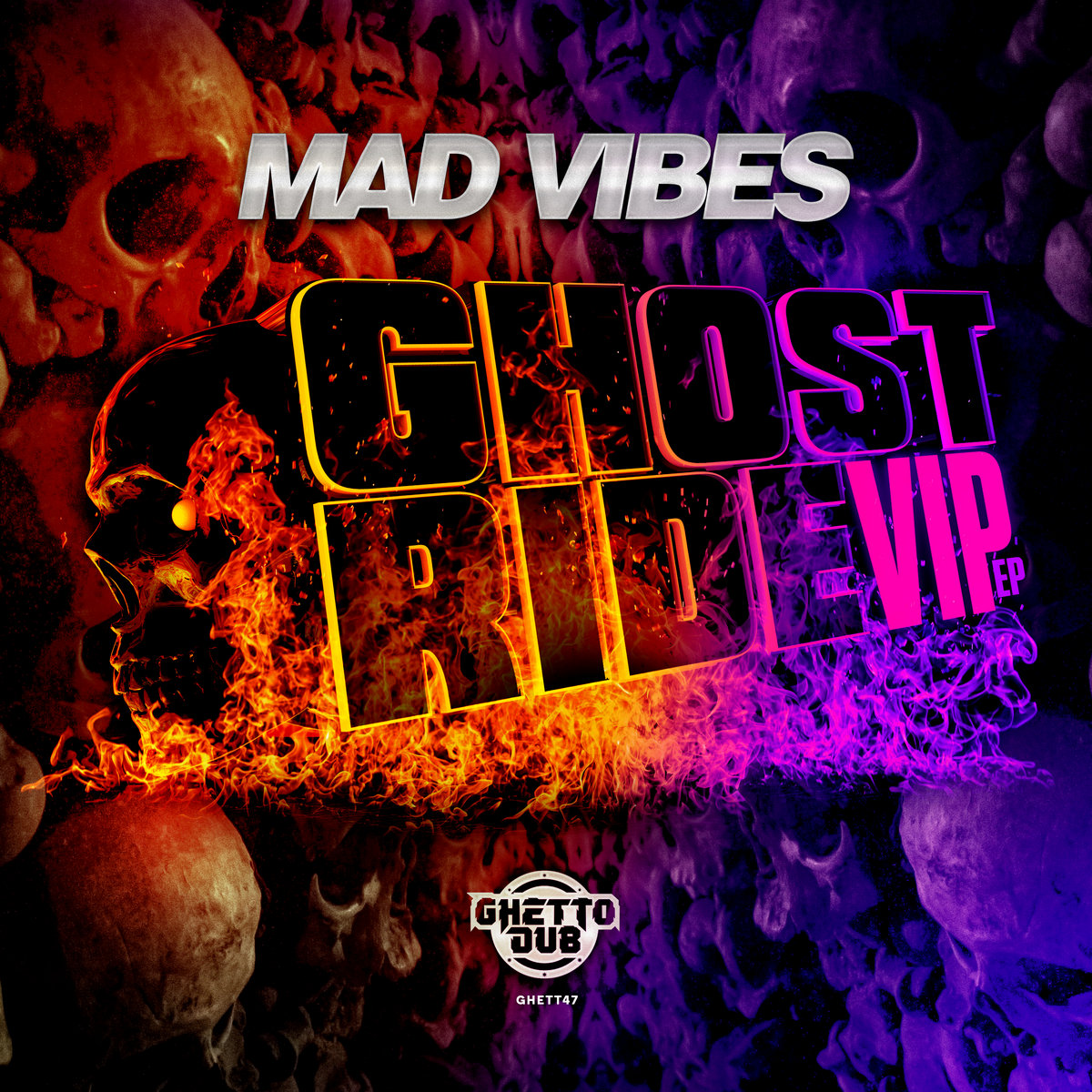Ghostride VIP | Mad Vibes | Ghetto Dub Recordings