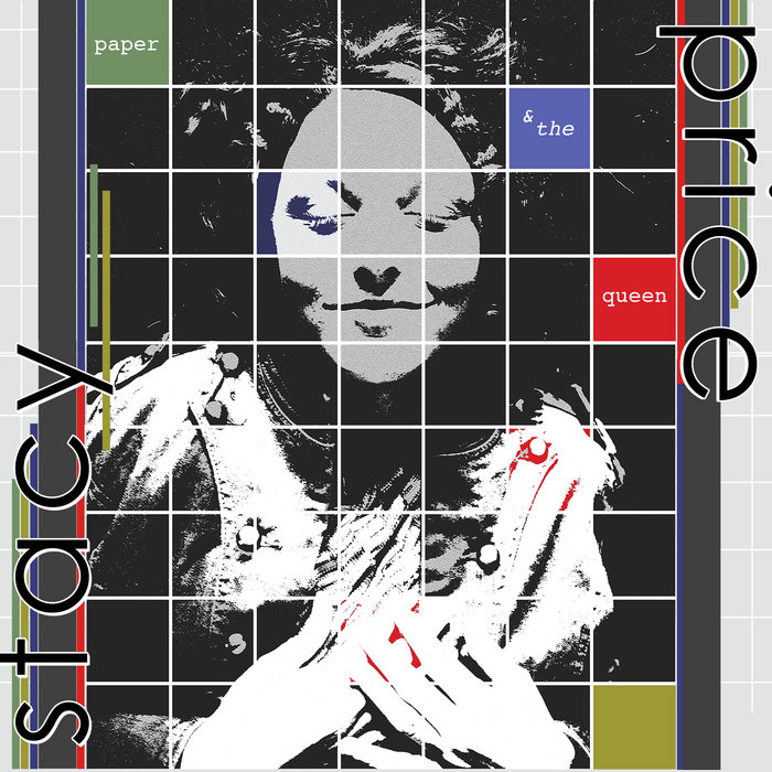 PAPER & the QUEEN | STACY PRICE | Stacy Price