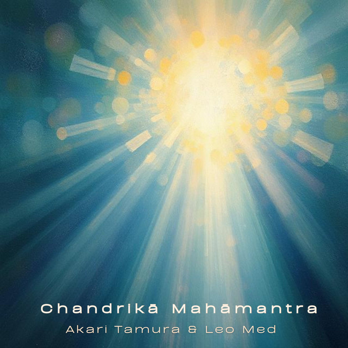 Chandrikā Mahāmantra | Akari Tamura & Leo Med | Akari Tamura