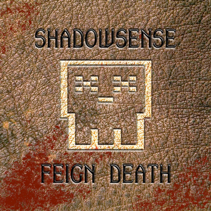 Feign Death EP | Shadowsense