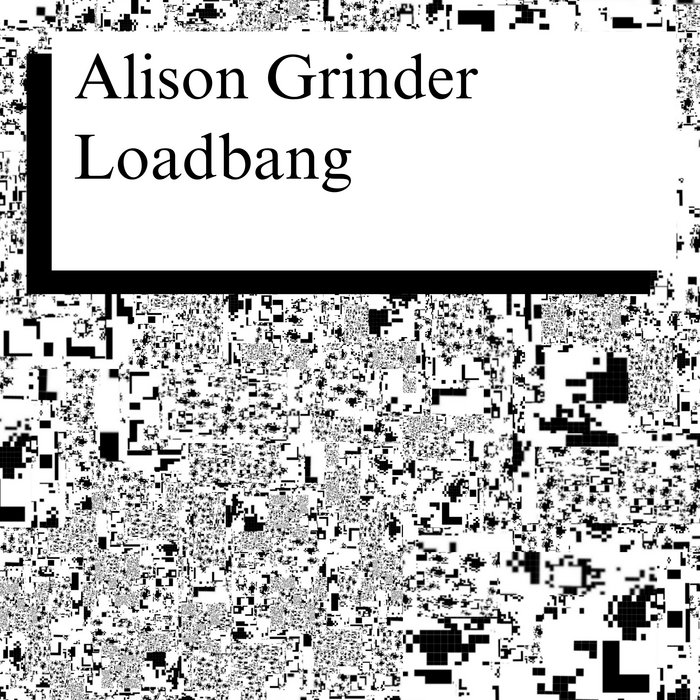 Loadbang | Alison Grinder | Planet Safe